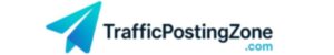 Traffic Posting Zone Review: Features, Pricing, OTOs & Bonuses